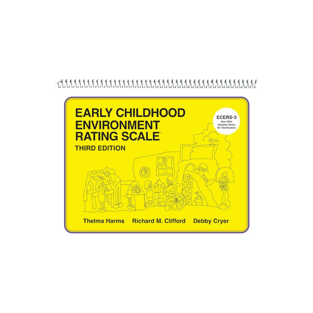 Early Childhood Environment Rating Scale (ECERS) - Quality Roots